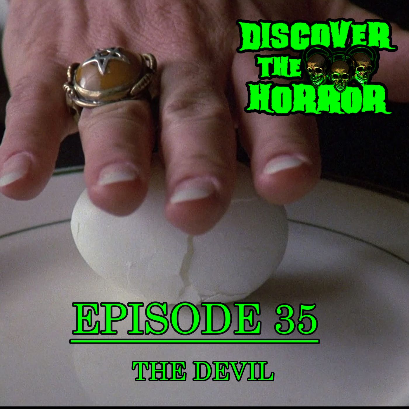 Episode 35 – The Devil