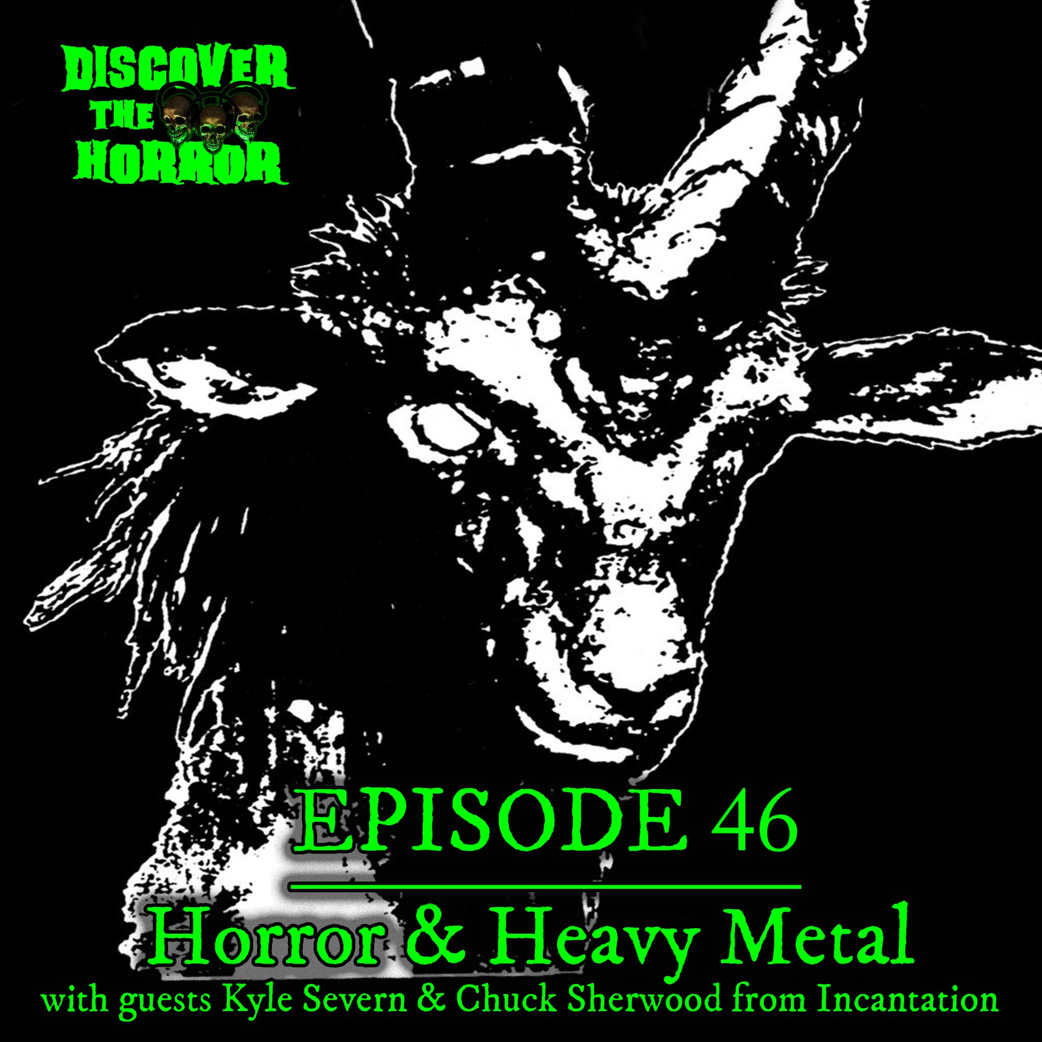 Episode 46 – Horror & Heavy Metal